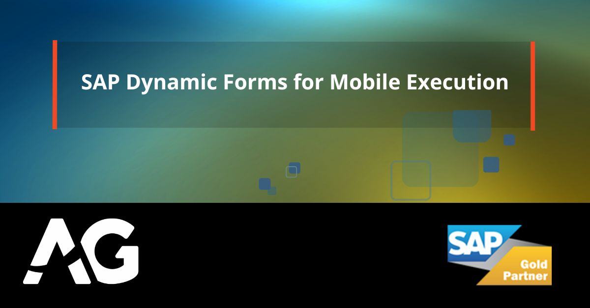 SAP Dynamic Forms for Mobile Execution